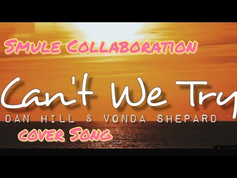 Duet:Smule Collab For Fun! Can't We Try Cover Song Just For Fun ...