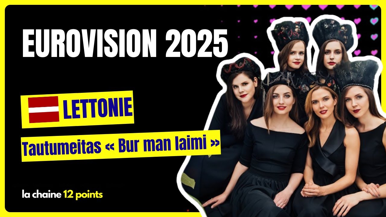Tautumeitas « Bur man laimi » 😊 - Lettonie 🇱🇻 - #Eurovision 2025 - YouTube