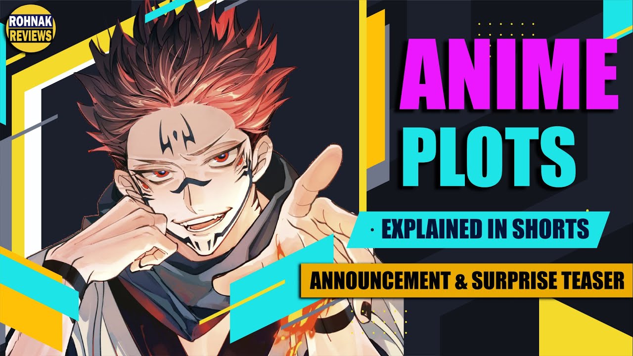 Anime Plots Explained in Shorts | Teaser | #RohnakReviews - YouTube