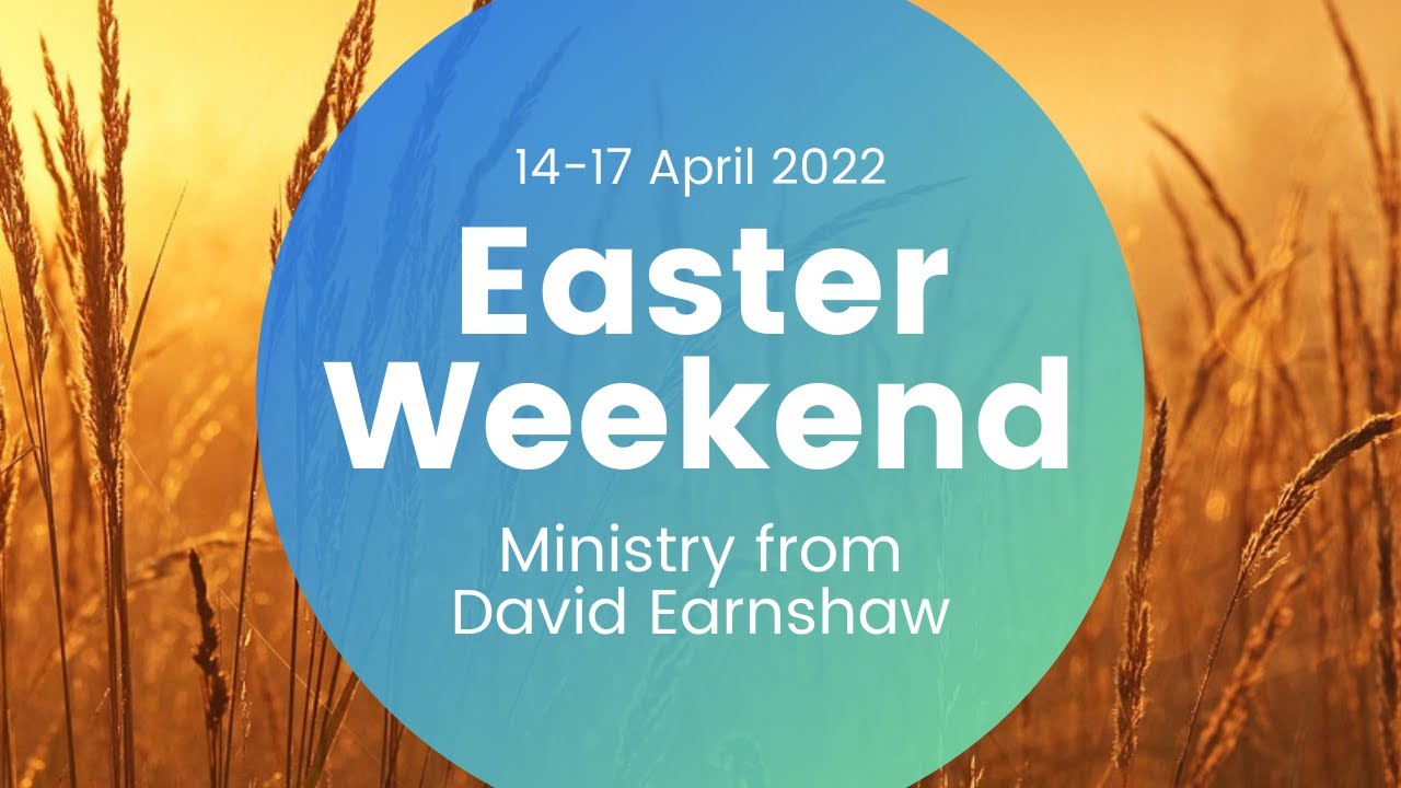 David Earnshaw | Hiding our Faces | Easter Convention | Iron Hall ...