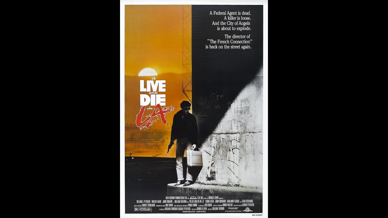 To Live and Die in LA(FULL MOVIE 1985) - YouTube