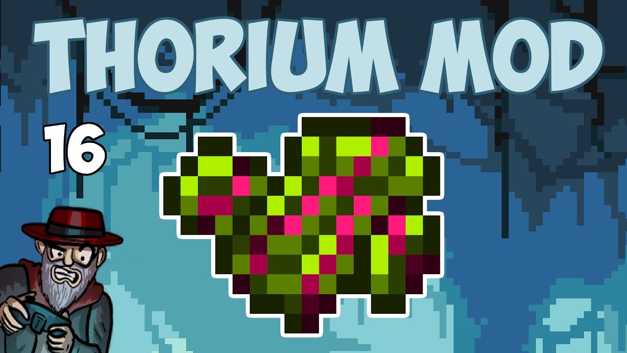 Terraria # 16 MY BIGGEST CLUTCH - 1.3.4 Thorium Mod Let's Play - YouTube