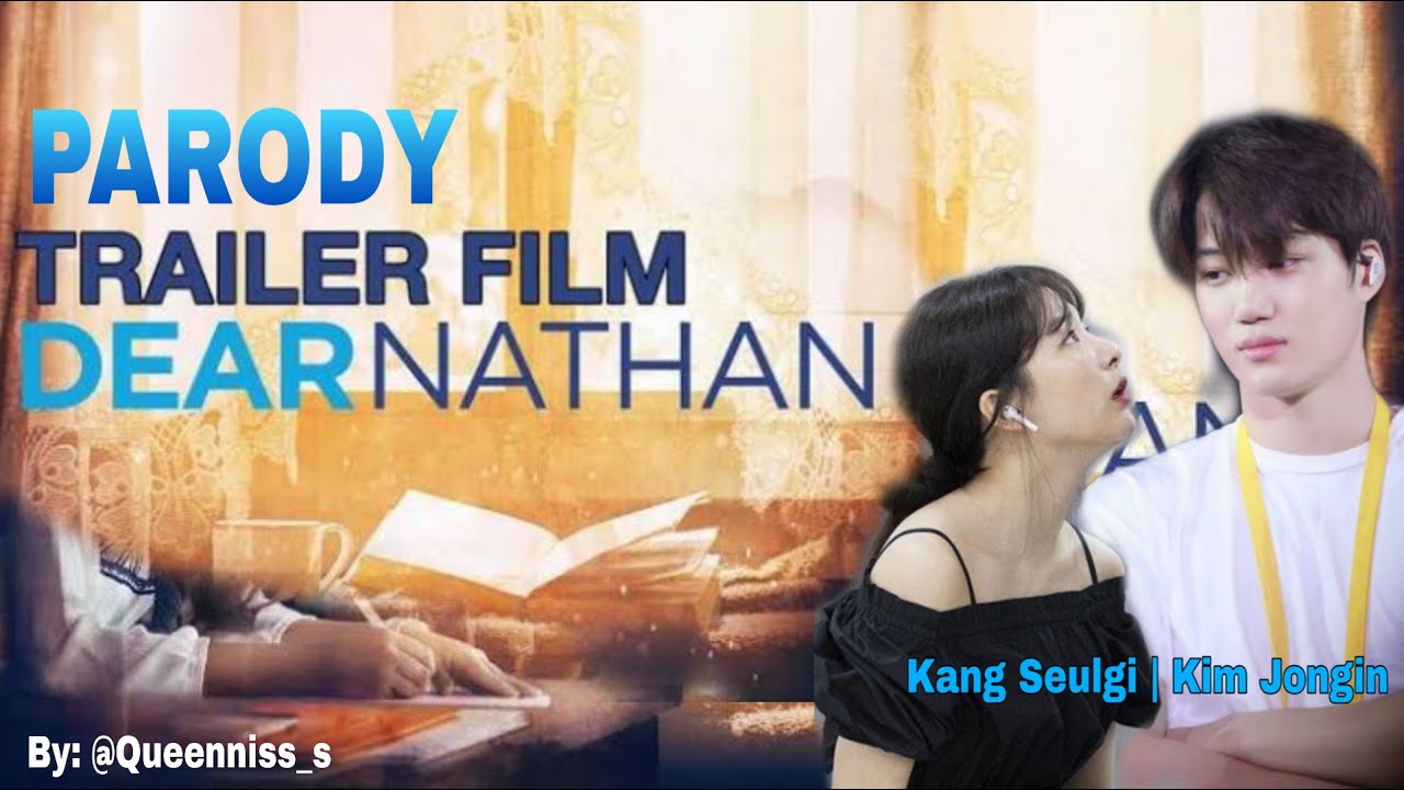 PARODY Trailer Dear Nathan [EXO Red Velvet] - YouTube