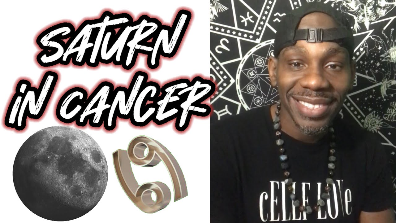 SATURN IN CANCER #astrology #saturn #cancer #love - YouTube