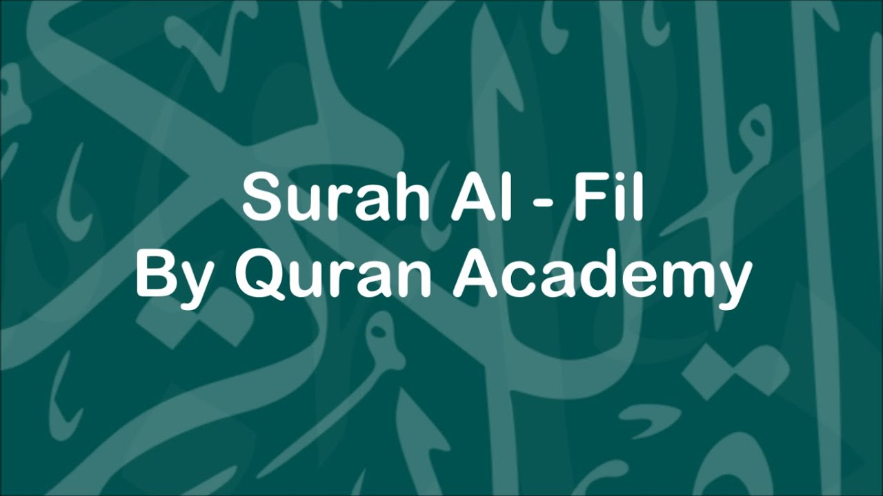 Memorise Quran: Surah - Al Fil Transliteration For Faster Memorizing ...