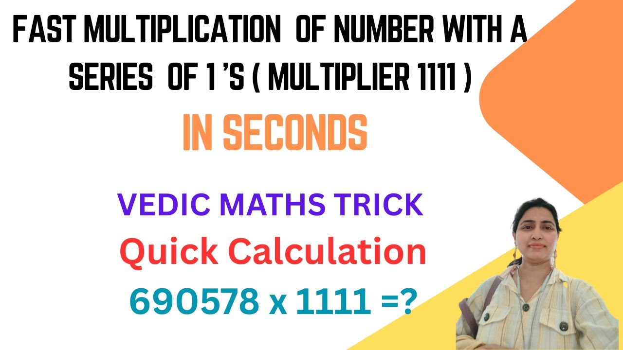 Multiplication of A Number With A Series of 1s (Multiplier 1111 ...