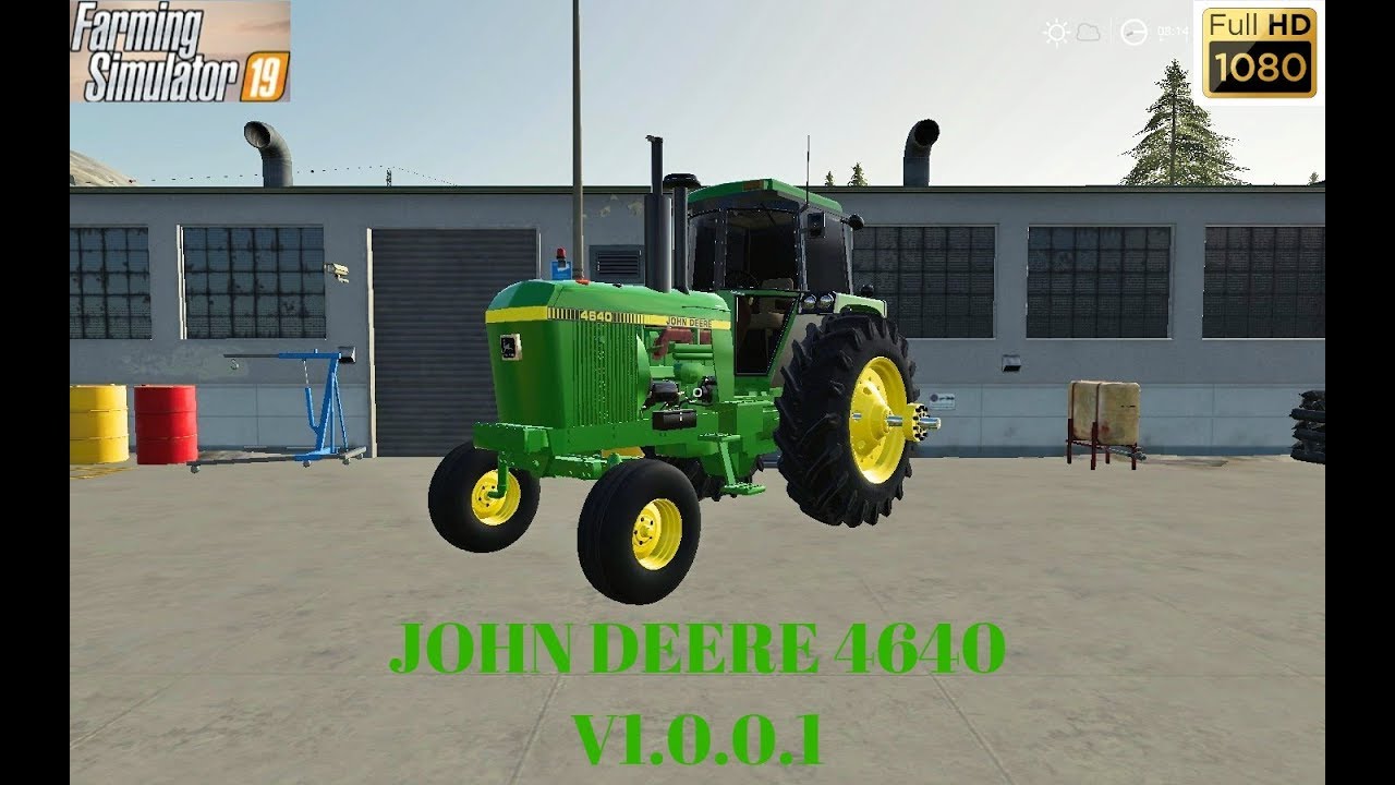 FS19 - JOHN DEERE 4640 V1.0.0.1 - YouTube