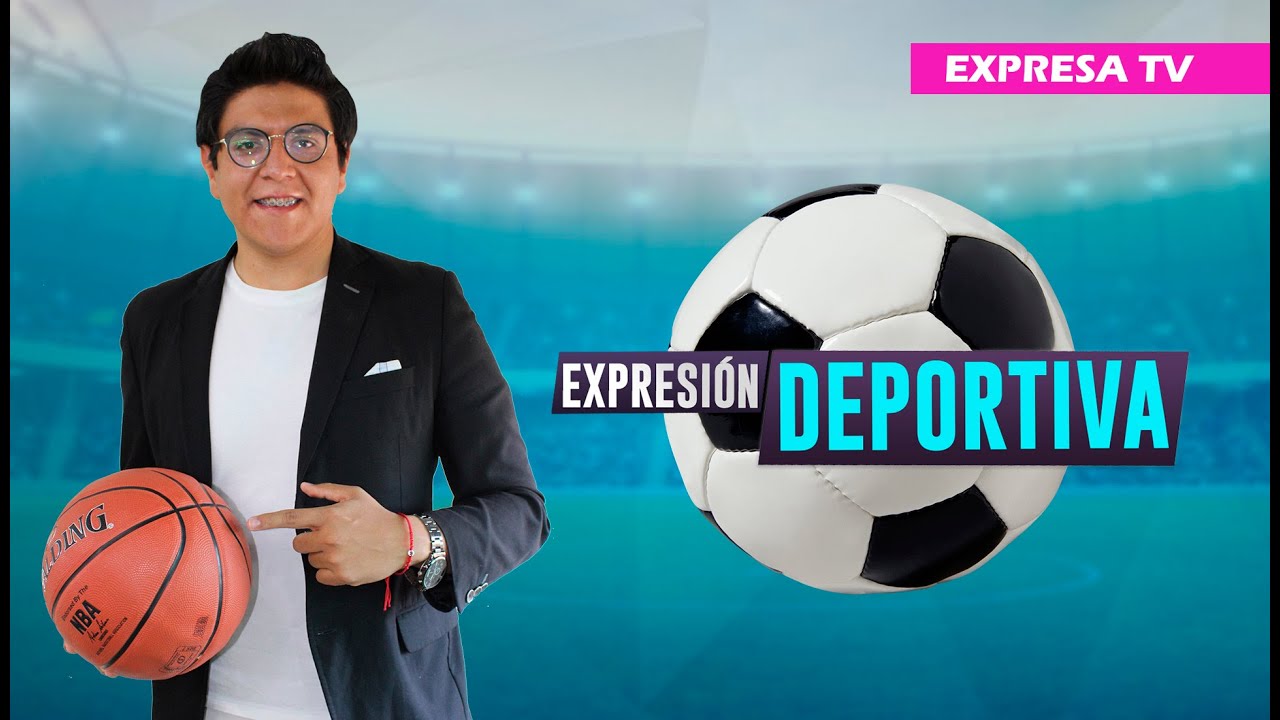 🔴EN VIVO EXPRESION DEPORTIVA - YouTube