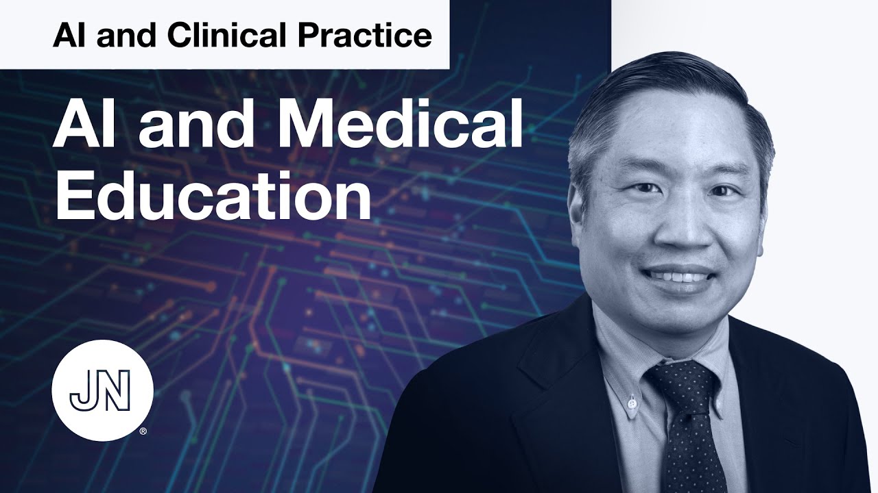 AI and Clinical Practice—Can AI Accelerate Medical Education? - YouTube