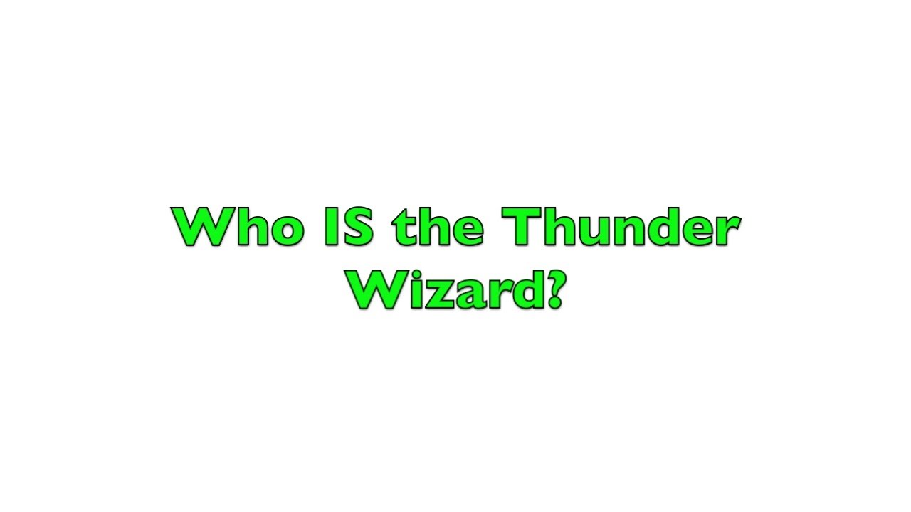 Who Is the Thunder Wizard? How Did I Gain My Spiritual Knowledge? - YouTube