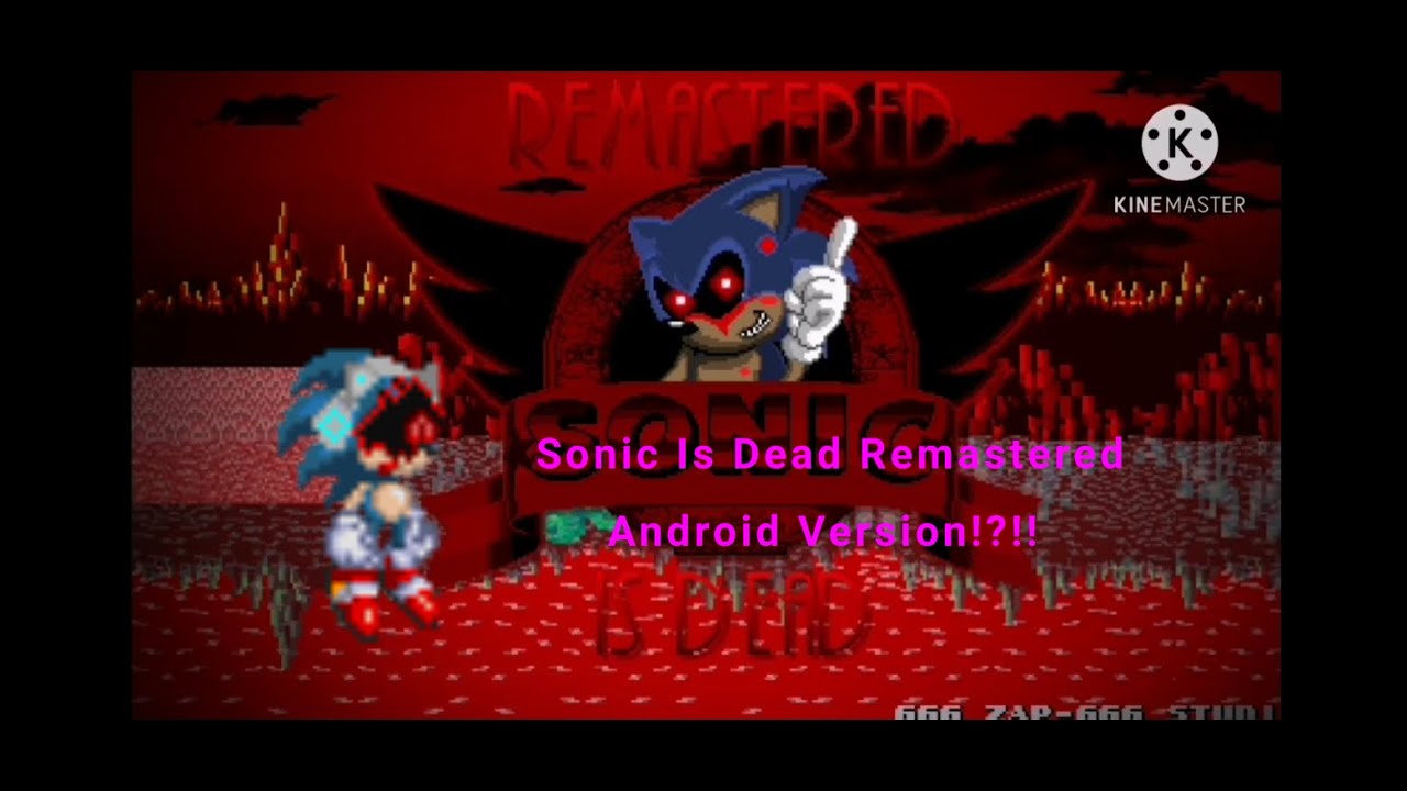 Sonic Is Dead?! | Sonic Is Dead Remastered Android Version - YouTube