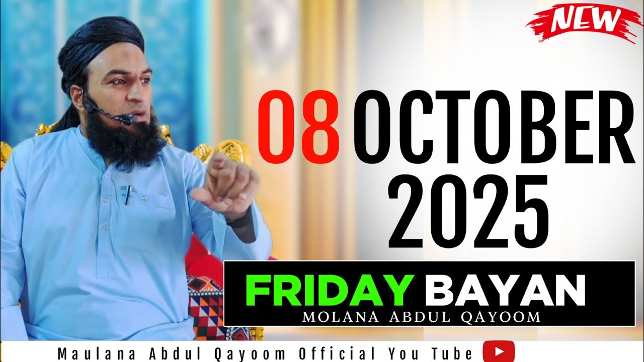 Friday Bayan 08-11-2025 | Live Stream | Maulana Abdul Qayoom Official ...