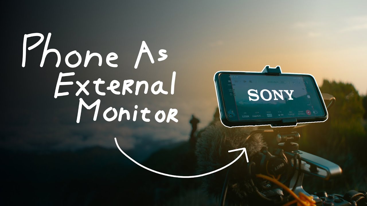 Turn Your Phone Into an External Monitor | Sony Monitor & Control - YouTube