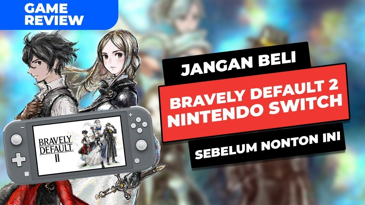 Bravely Default 2 Review dan Gameplay (Review Indonesia) - YouTube