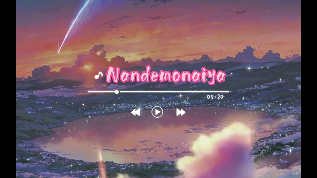 Nandemonai ya (Your name Ost) - RADWIMPS - YouTube