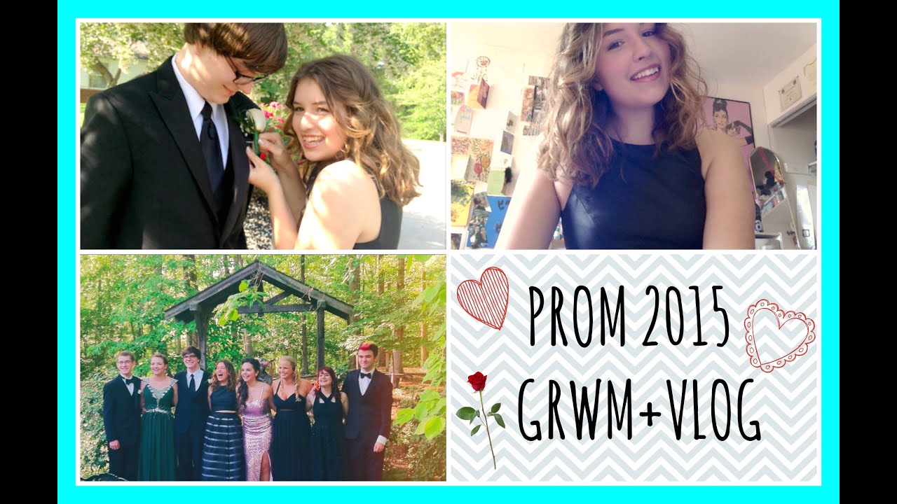 ★PROM 2015★| GRWM + VLOG - YouTube