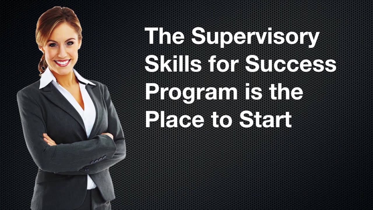 Supervisory Skills For Success Promo - YouTube