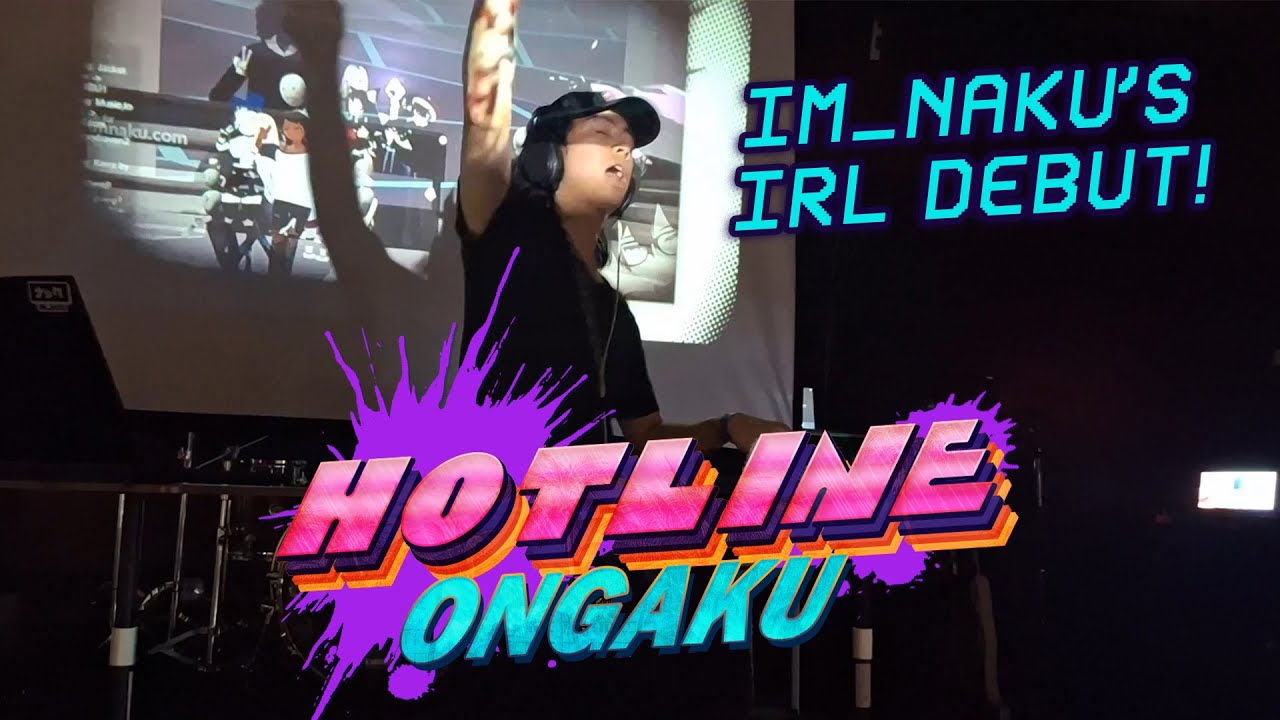 @imnaku's first IRL show at Hotline Ongaku! - YouTube