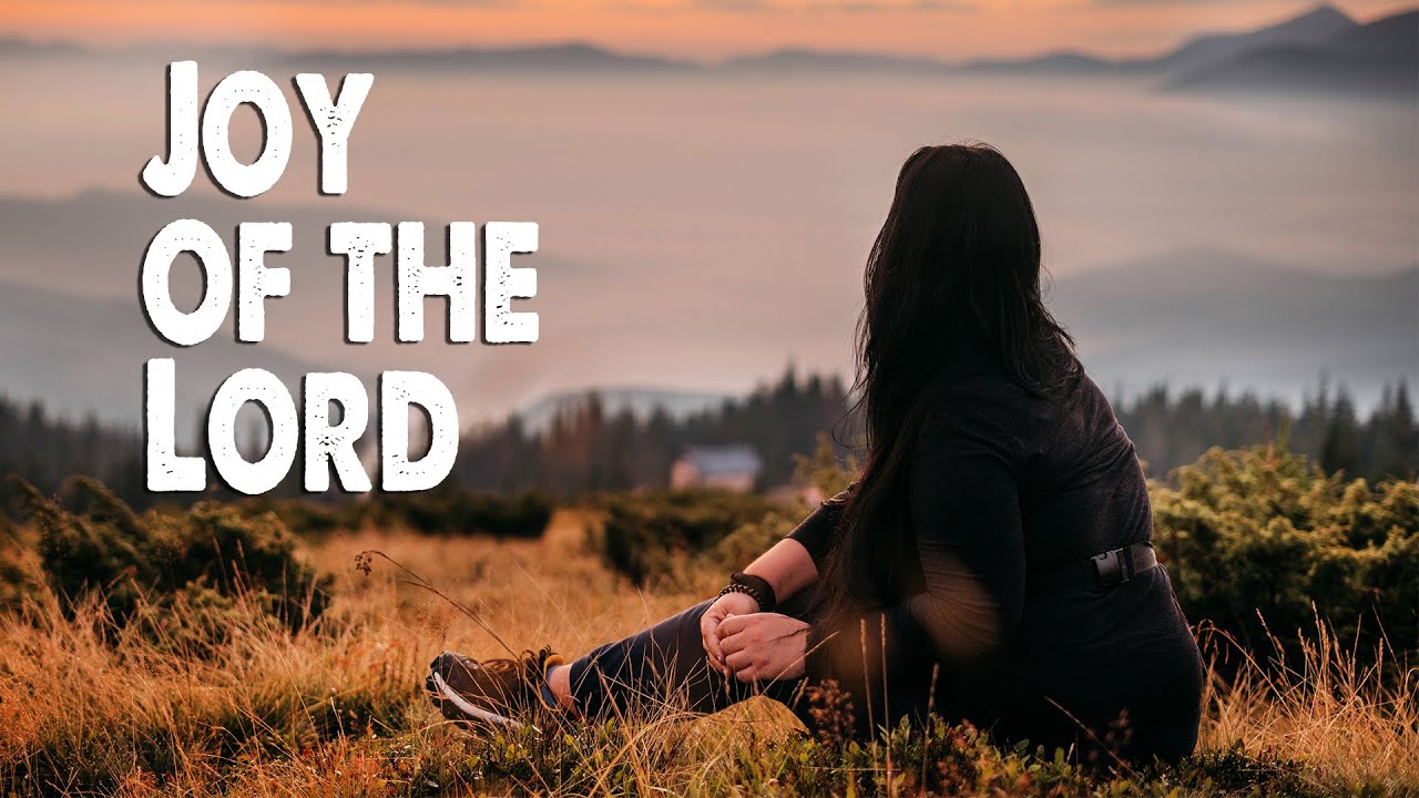 Joy of the Lord (Worship Lyric Video) - YouTube