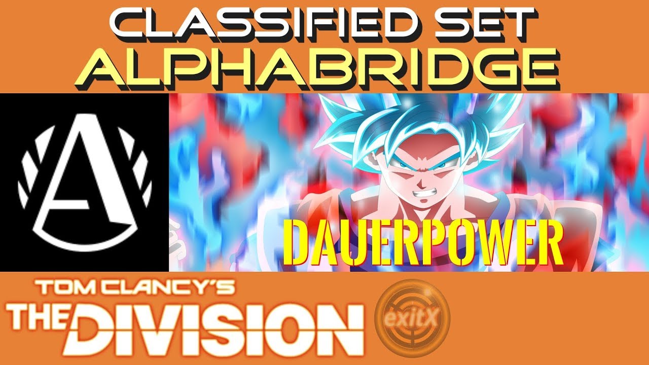 The Division 1.8 PTS | AlphaBridge Classified | Gar nicht mal so blöde ...