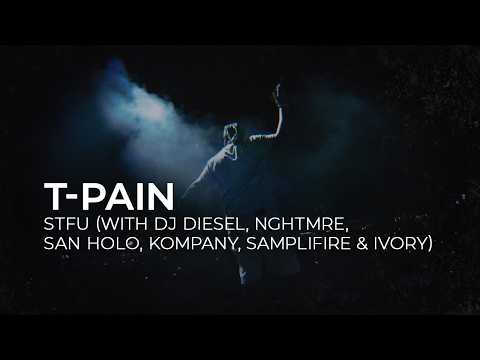 T-Pain, DJ DIESEL, San Holo, NGHTMRE, Kompany, SampliFire, IVORY - STFU [Dubstep | Monstercat]