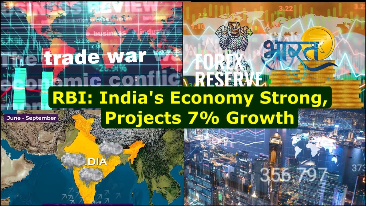 Indian Economy : RBI: India's Economy Strong, Projects 7% Growth #rbi # ...