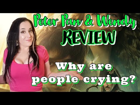 PETER PAN & WENDY REVIEW People are really crying about this - YouTube