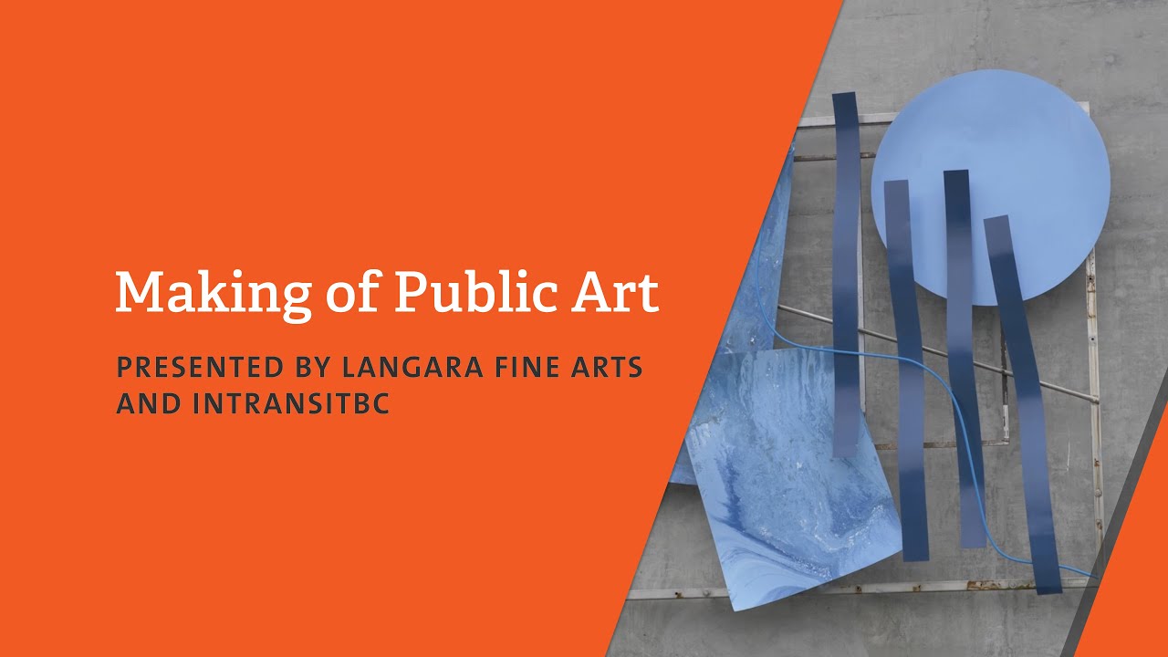 Making of Public Art at Langara College - YouTube