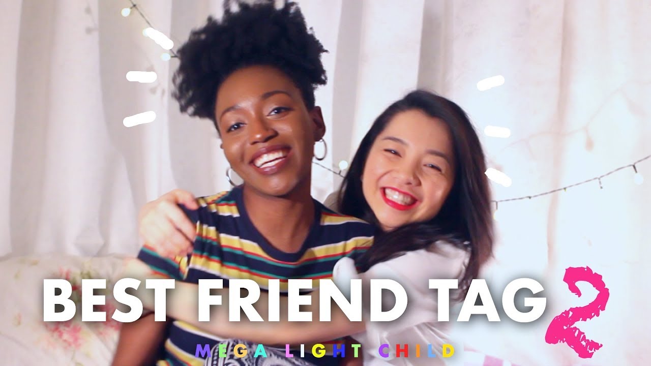 Best Friend Tag 2 - YouTube