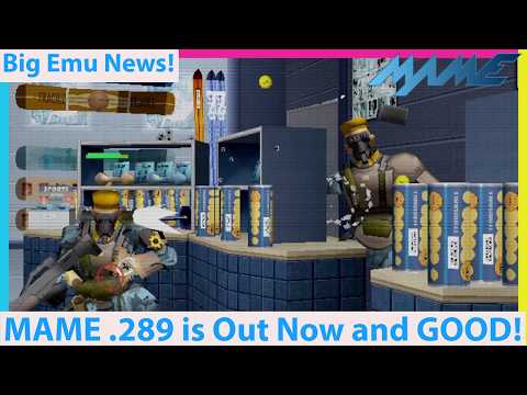 MAME .289 is Out NOW! Some BIG New Working Games and some Omissions