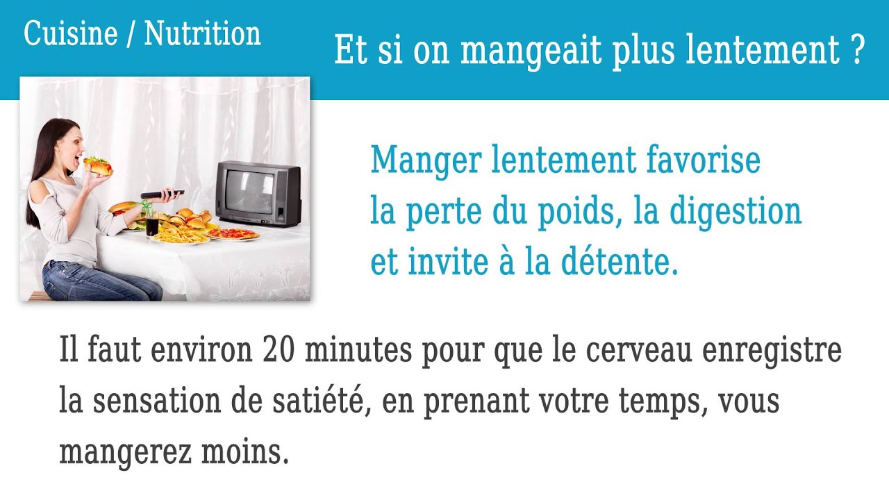 Astuce nutrition : Manger plus lentement - YouTube