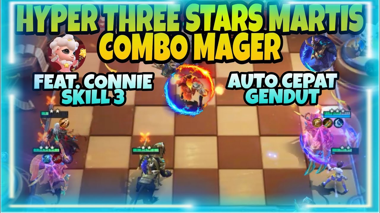 HYPER MARTIS MODE MAGER || CONNIE SKILL 3 MAGIC CHESS || COMBO ARCHER ...