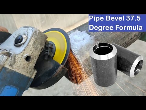 Pipe bevel 37.5 Degree | pipe bevel formula | pipe ko bevel lagane ka ...