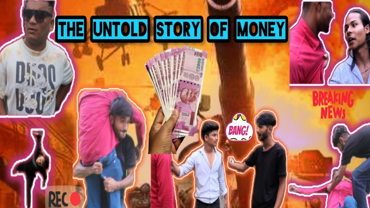 The untold story of money 💸💰|Short story on real based 🤠|A TO Z PRESENT ...