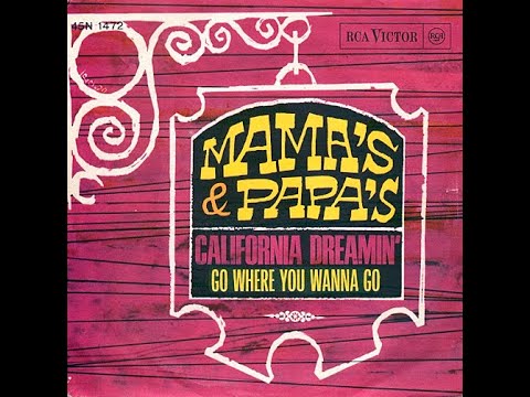 Mama's and Papa's - Go Where You Wanna Go (HD/Lyrics) - YouTube