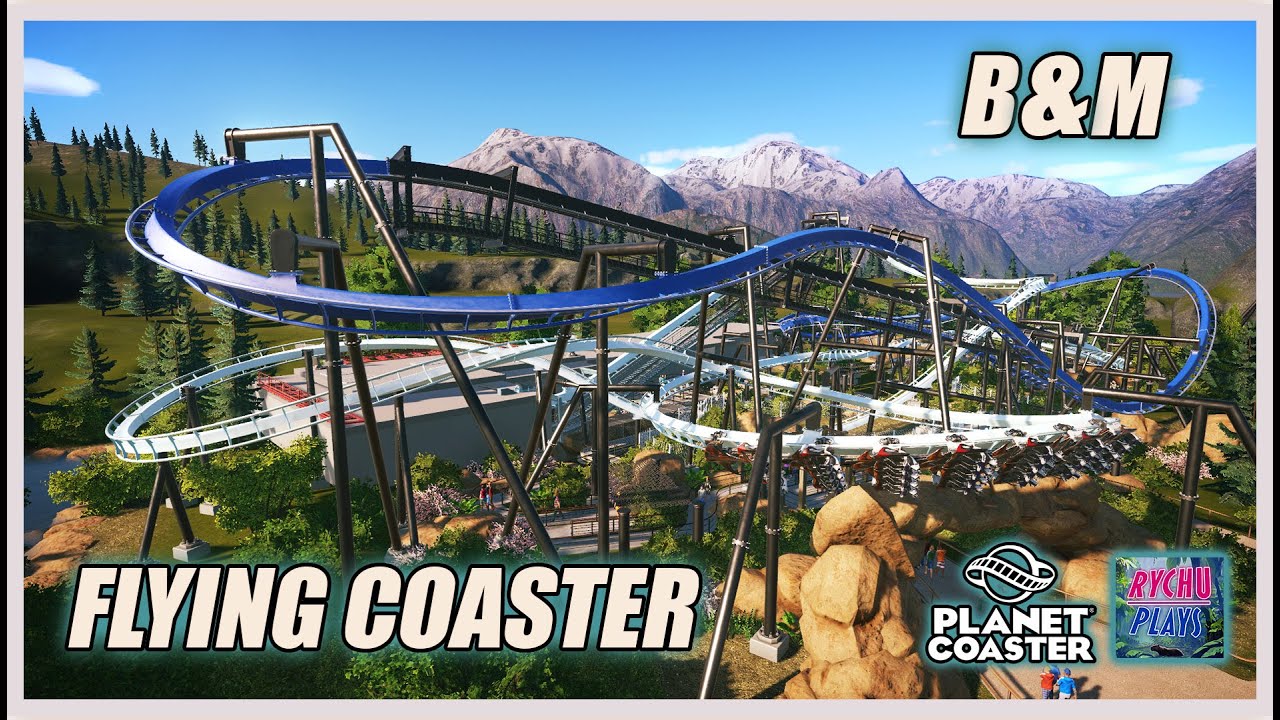 B&M Flying Coaster TAKES FLIGHT in Planet Coaster! - YouTube