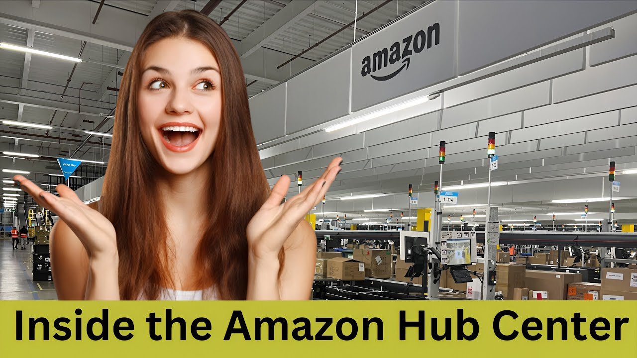 Inside the Amazon Hub Center: A Closer Look - YouTube