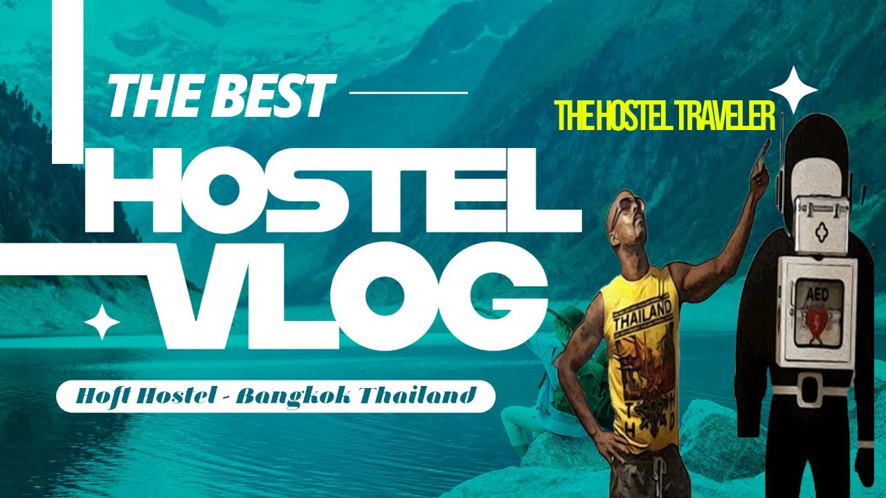 Hoft Hostel: A Top Bangkok Accommodation for Travelers - YouTube
