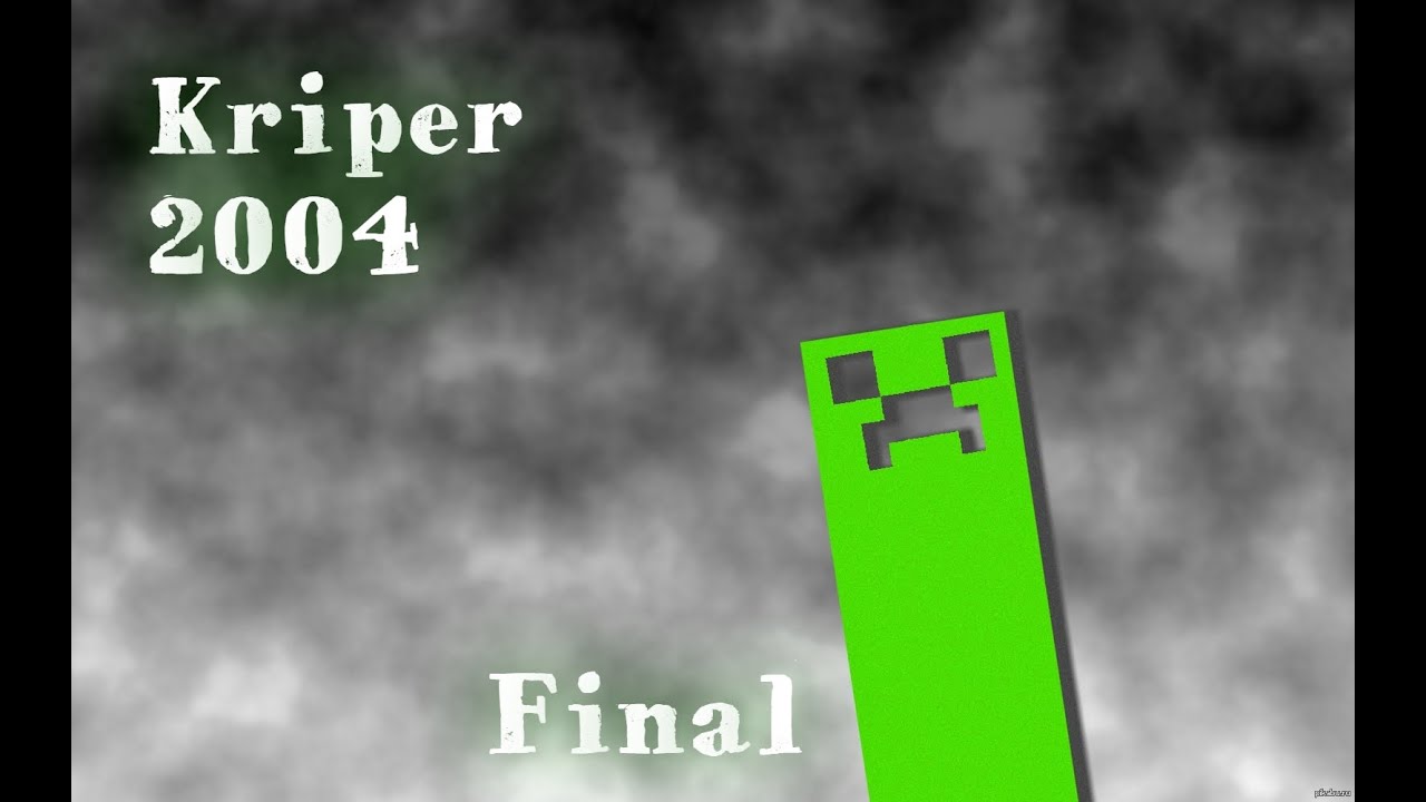 Kriper 2004! Финал. - YouTube