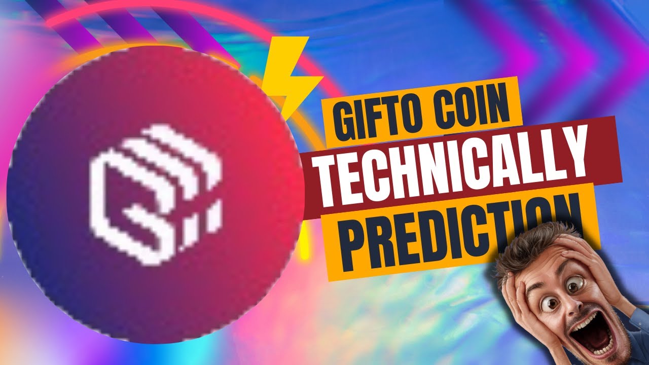 REVEALING GIFTO COIN TECHNICAL DAILY PRICE PREDICTION || GFT CRYPTO ...