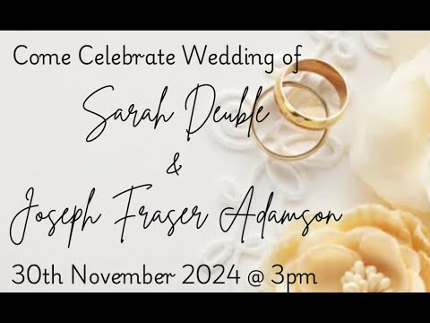 Wedding Sarah Deuble and Joseph Fraser Adamson @ 3pm - YouTube