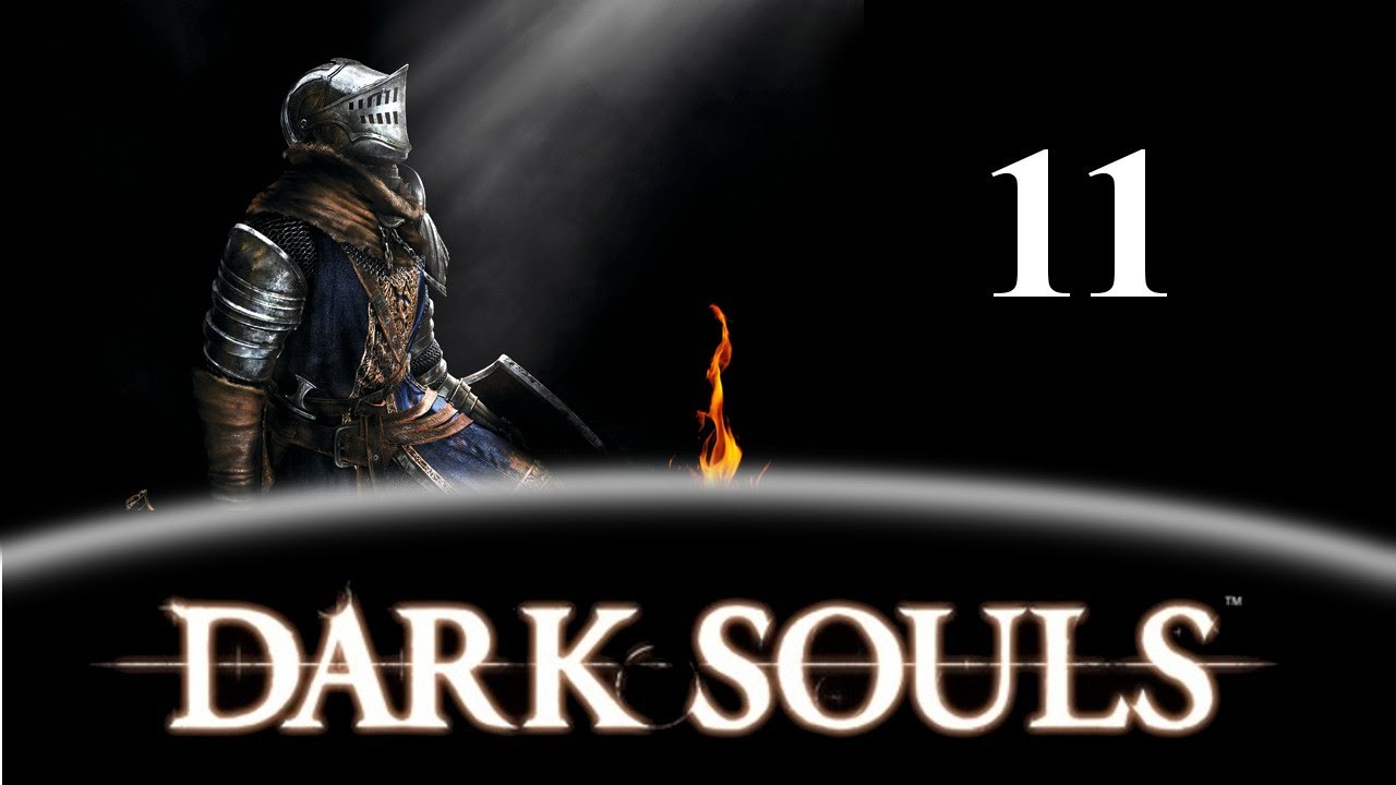 Let's Play Dark Souls: Part 11 - I Duddits! - YouTube