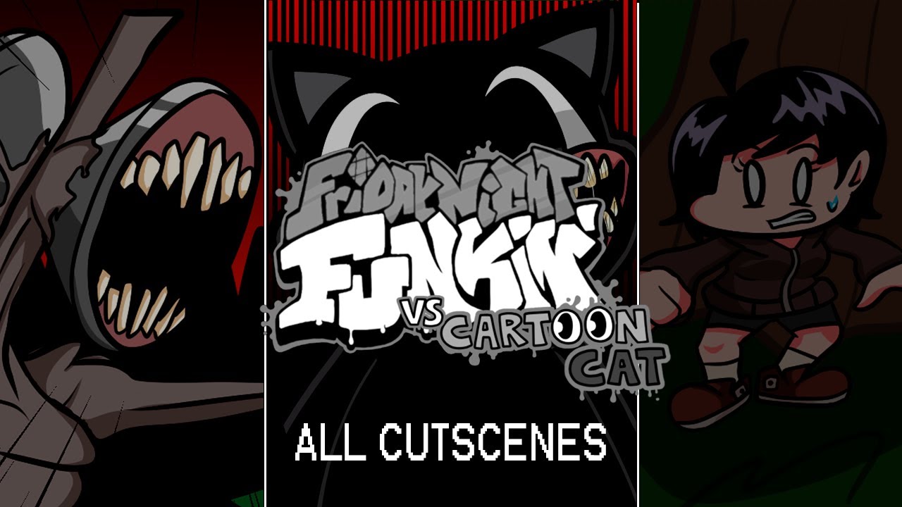 Friday Night Funkin': Vs. Cartoon Cat (DEMO) | ALL CUTSCENES - YouTube