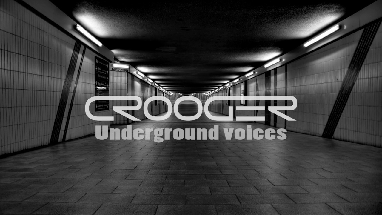 Crooger - Underground Voices - YouTube