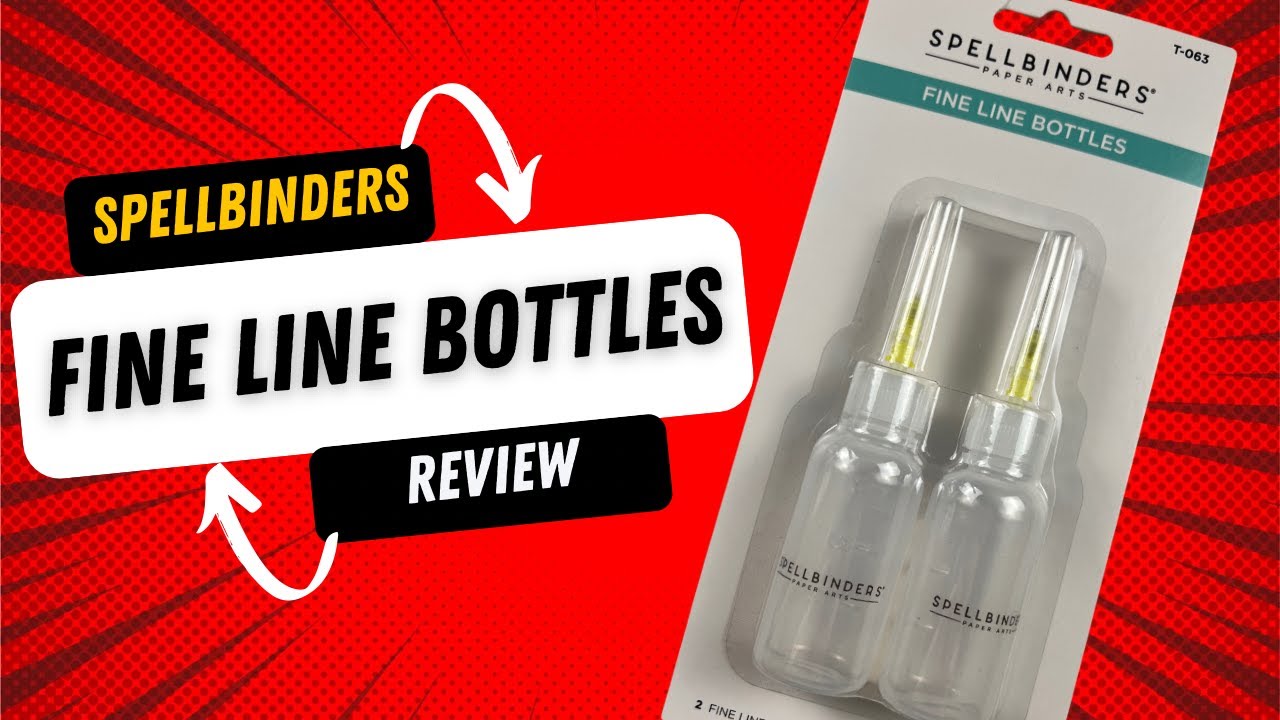 Spellbinders Fine Line Bottles Review - YouTube