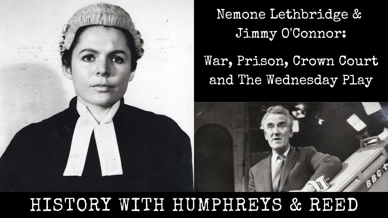 Nemone Lethbridge & Jimmy O'Connor: War, Prison, Crown Court & The ...