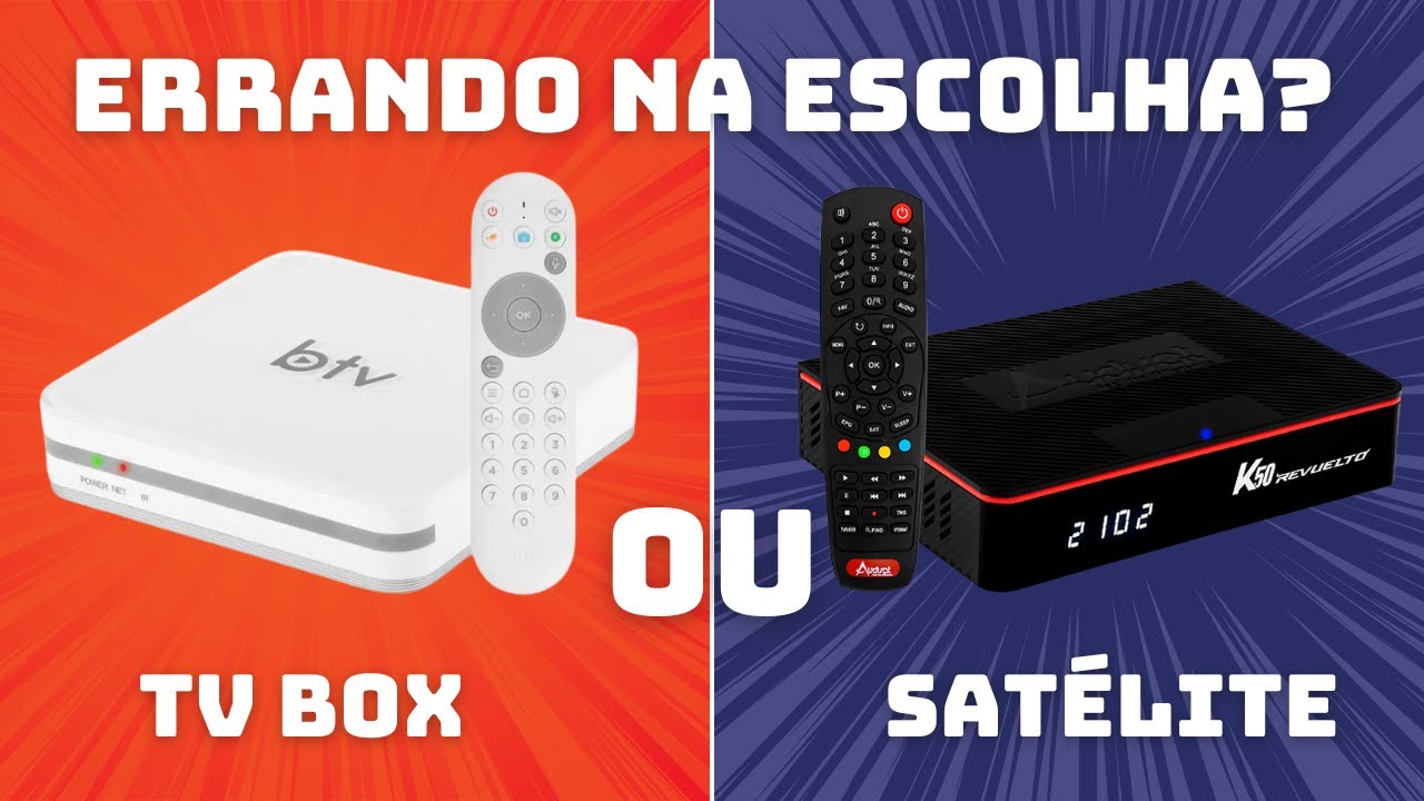 Aparelho Satélite vs TV Box: O Que Saber Antes de se Arrepender! - YouTube