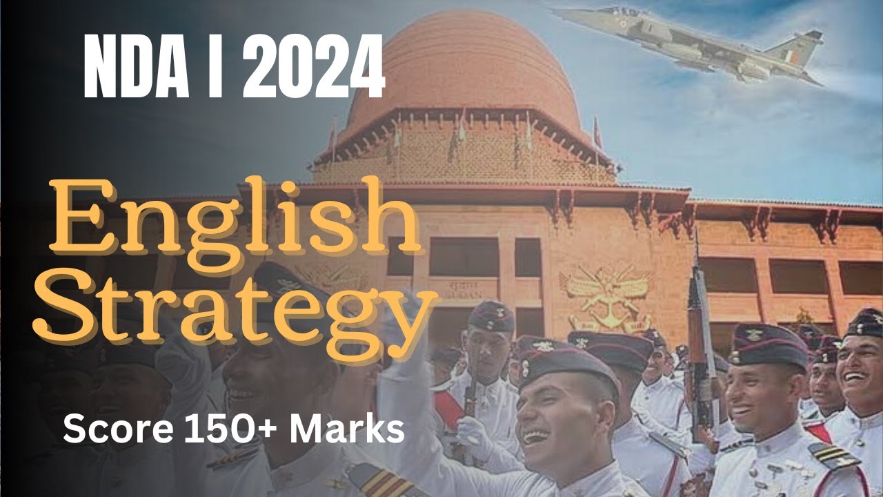 How To Score 150+ in NDA English | NDA English Preparation 2024 | NDA ...