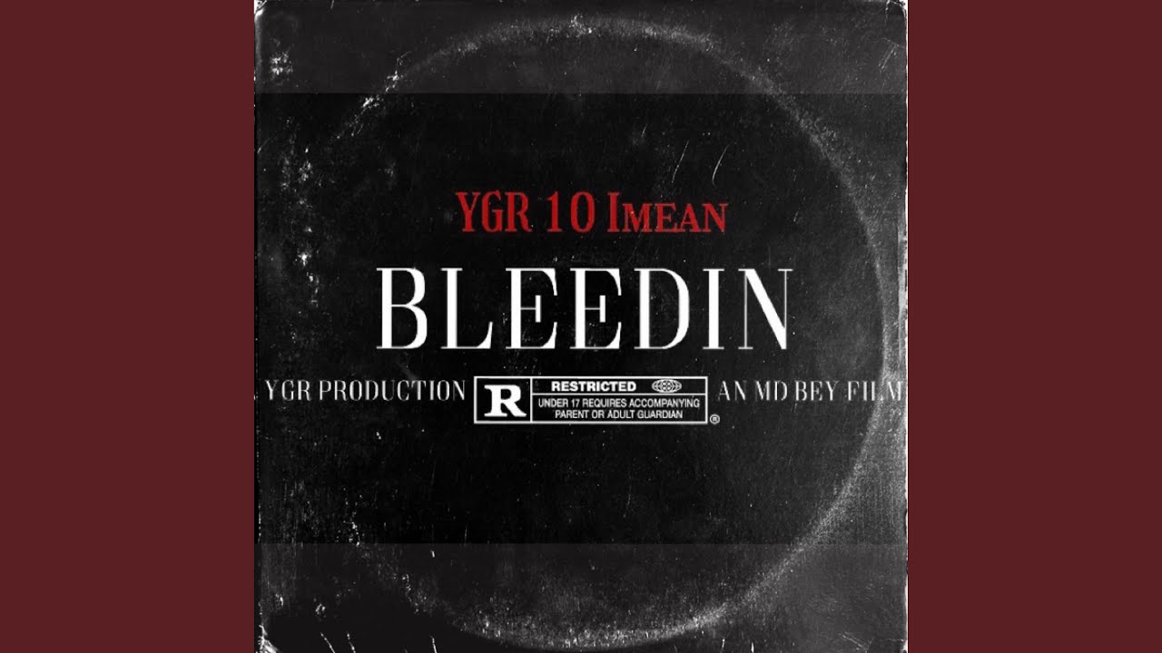 Bleedin' - YouTube