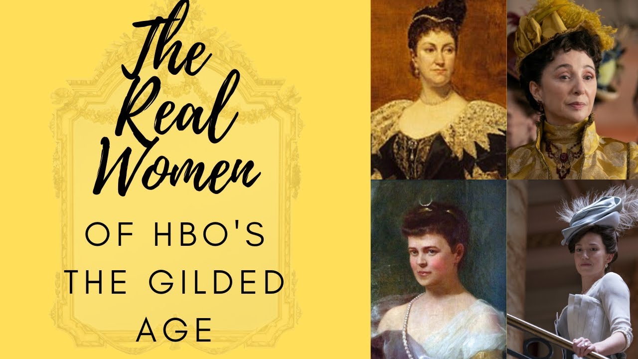 Who Are The Real Women In The Gilded Age HBO Season 1? - YouTube